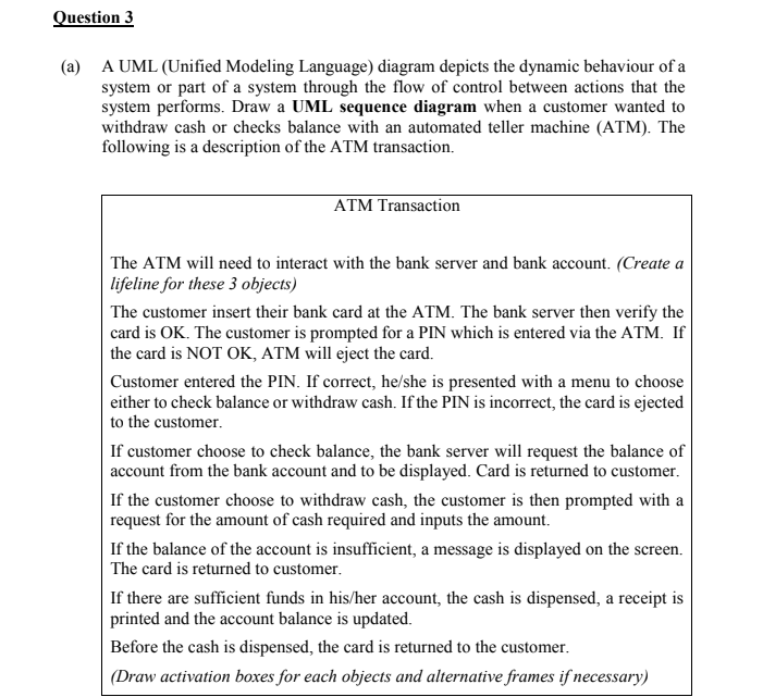 Solved Question 3 (a) A UML (Unified Modeling Language) | Chegg.com