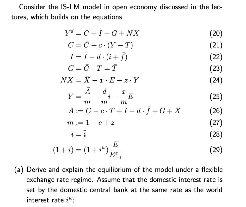 Solved Consider the IS-LM model in open economy discussed in | Chegg.com