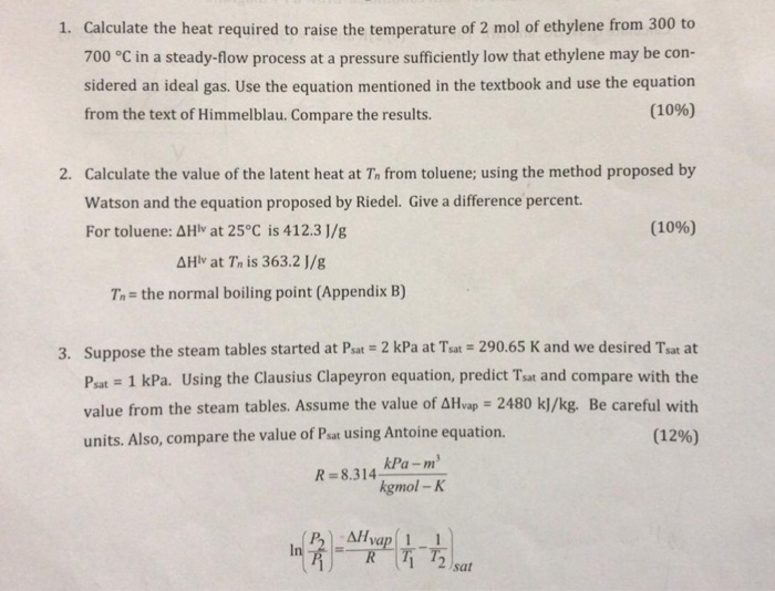 1. Calculate the heat required to raise the | Chegg.com
