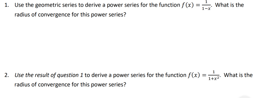 Solved Use the geometric series to derive a power series for | Chegg.com