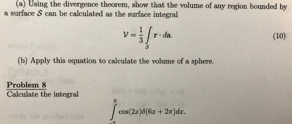Solved (a) Using the divergence theorem, show that the | Chegg.com