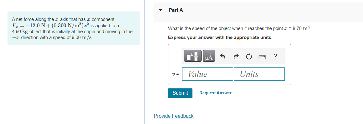 Solved A net force along the x-axis that has x-component | Chegg.com