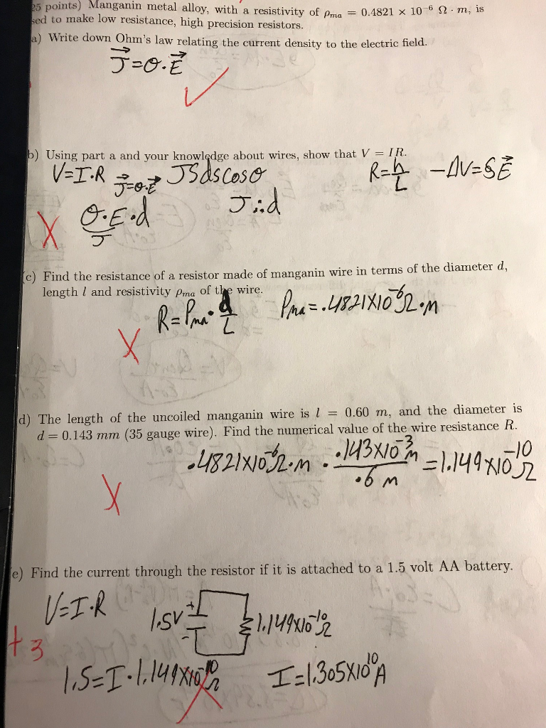 Solved oints) Manganin metal alloy, with a resistivity of Pa | Chegg.com