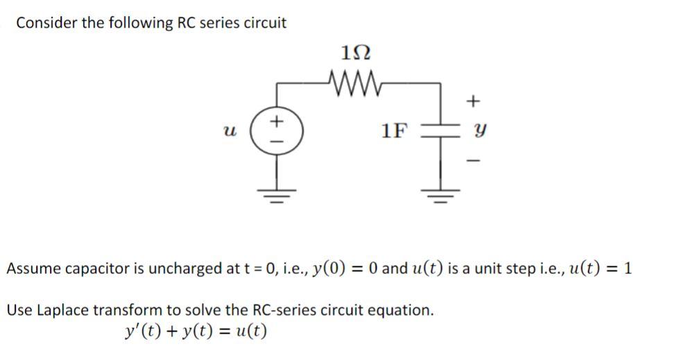 Solved Consider the following RC series circuit Assume | Chegg.com