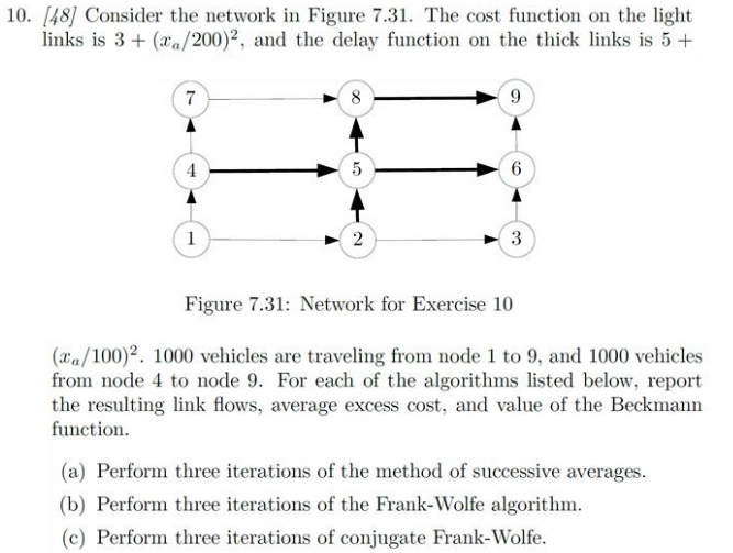 10. [48] Consider the network in Figure 7.31. The | Chegg.com