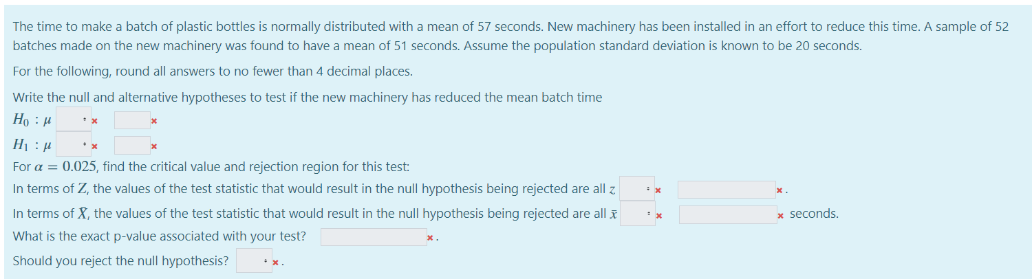 Solved The time to make a batch of plastic bottles is | Chegg.com
