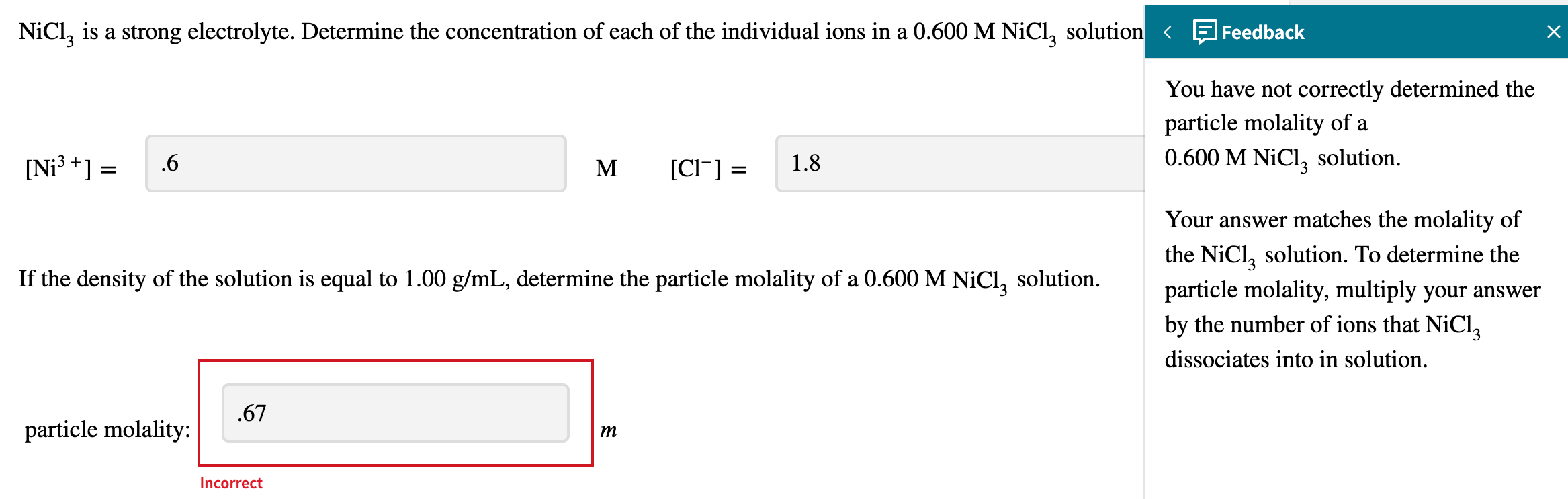 Solved NiCl, is a strong electrolyte. Determine the | Chegg.com