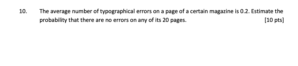 Solved 10. The average number of typographical errors on a | Chegg.com