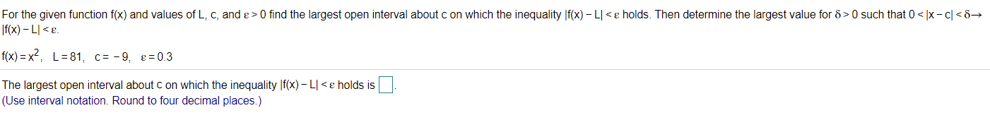 Solved For the given function f(x) and values of L, C, and 8 | Chegg.com