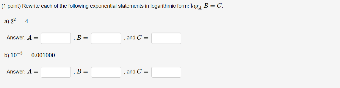 Solved (1 point) Rewrite each of the following exponential | Chegg.com