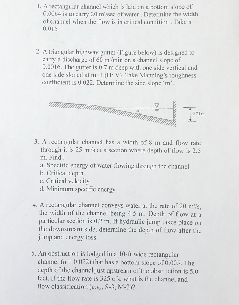 Solved 1. A rectangular channel which is laid on a bottom | Chegg.com