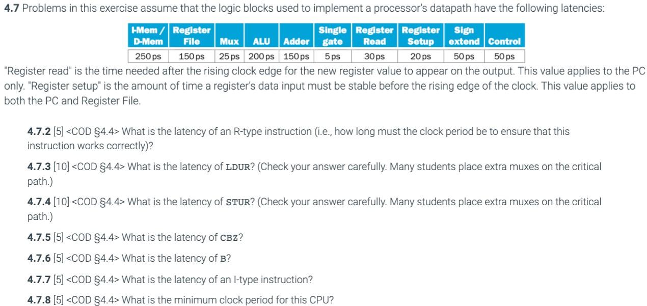 Solved 4.7 Problems in this exercise assume that the logic | Chegg.com