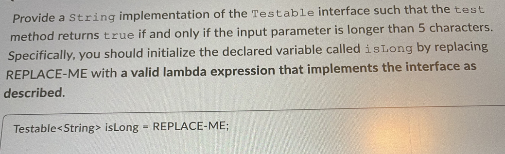 Solved // Testable.java purolic interface Testable T>{ | Chegg.com