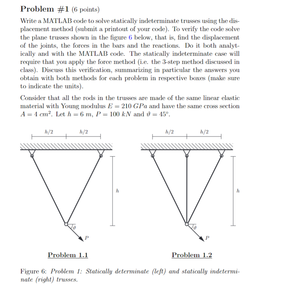 Problem \#1 (6 points) Write a MATLAB code to solve | Chegg.com