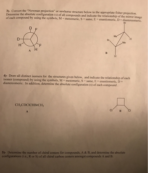 Solved Convert the "Newman projection" or sawhorse structure | Chegg.com