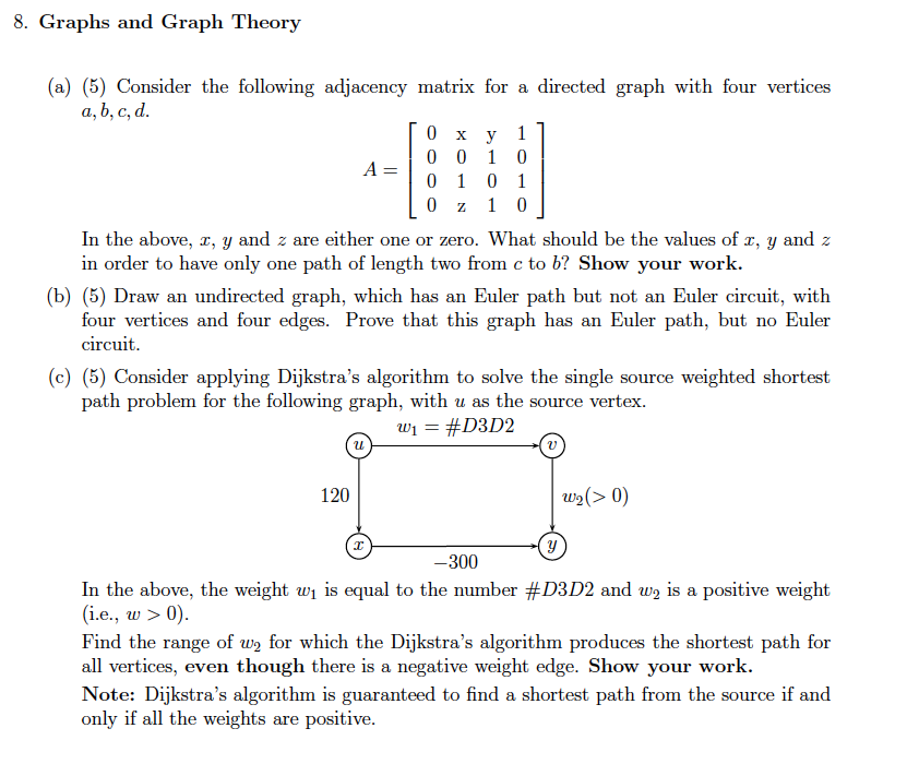 Solved 8. Graphs and Graph Theory (a) (5) Consider the | Chegg.com
