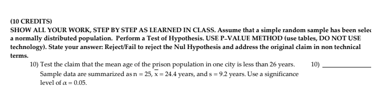 Solved (10 CREDITS) SHOW ALL YOUR WORK, STEP BY STEP AS | Chegg.com