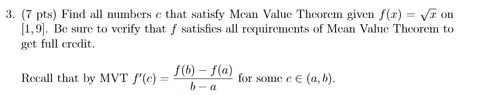 Solved 3. (7 pts) Find all numbers c that satisfy Mean Value | Chegg.com