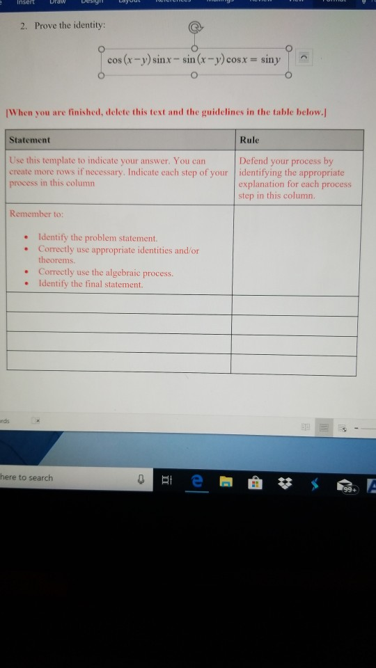 Solved 2. Prove the identity: cos (x-y) sinx-sin (x-y) cosx | Chegg.com
