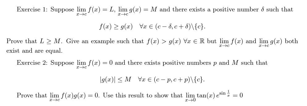 Solved Exercise 1: Suppose limx→cf(x)=L,limx→cg(x)=M and | Chegg.com
