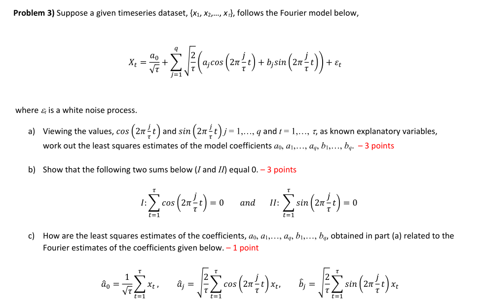 Suppose A Given Timeseries Dataset {x1 X2 … Xτ }