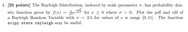 Solved 4. [25 points) The Rayleigh Distribution, indexed by | Chegg.com
