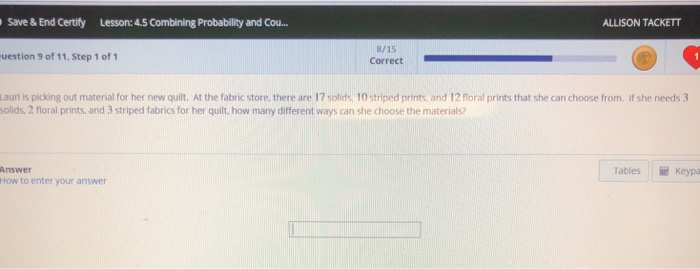 Solved Save&End Certify Lesson: 4.5 Combining Probability | Chegg.com