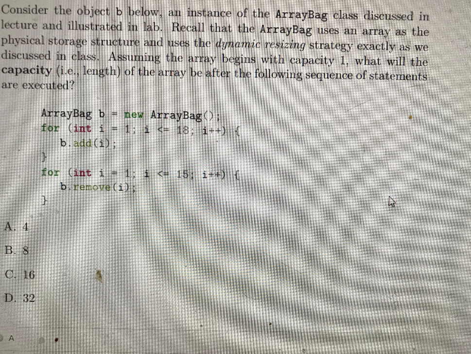 Solved below, an instance of the ArrayBag class discussed in | Chegg.com