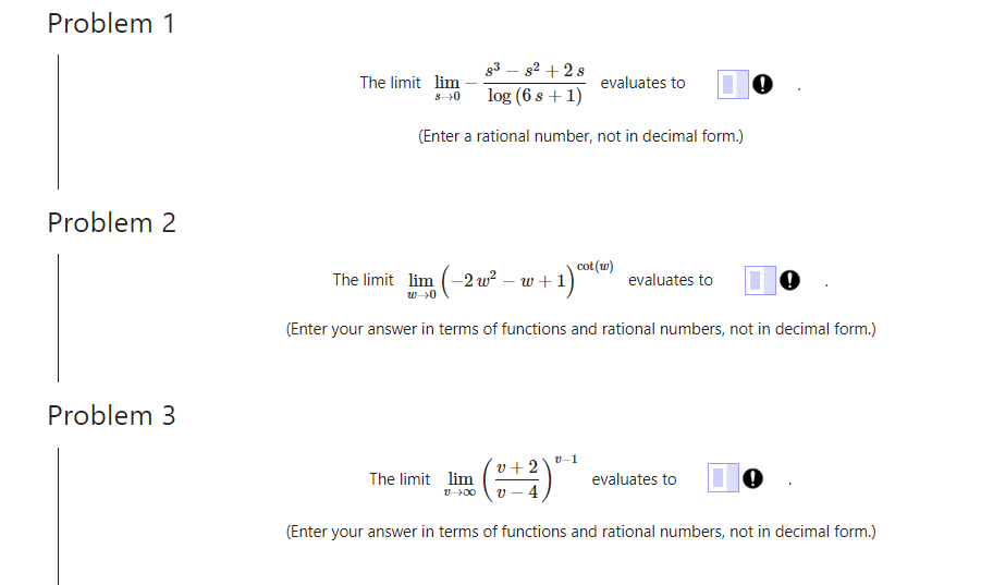 Solved Problem 1 The limit lim- 3440 93 – 92 +28 log (6 s | Chegg.com