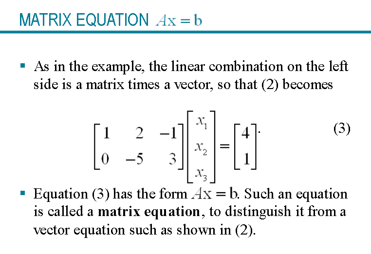 Solved MATRIX EQUATION Ax=b · As in the example, the linear | Chegg.com