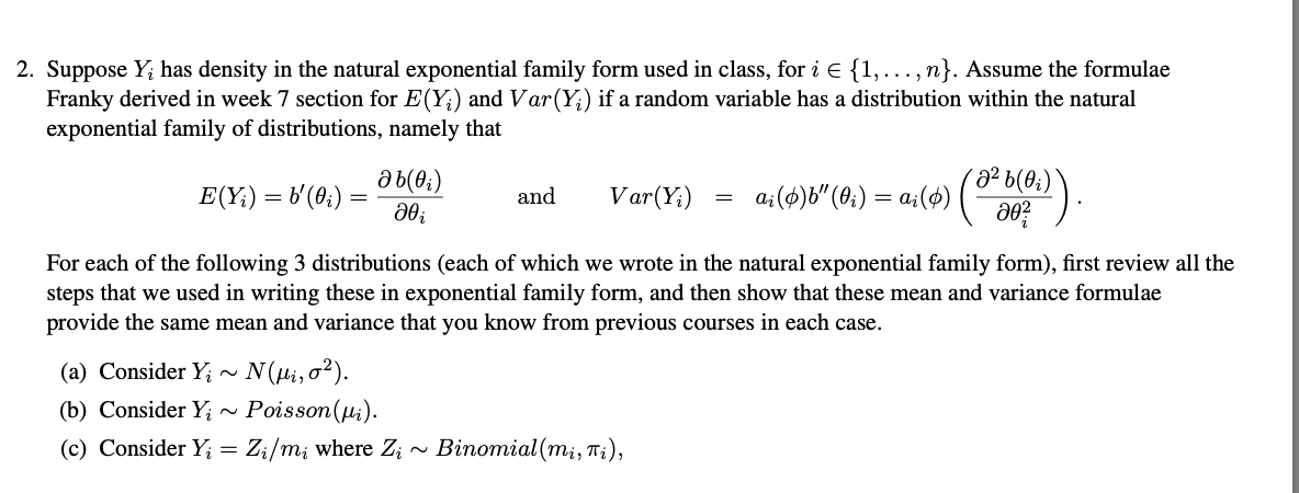 Solved 2. Suppose Y; has density in the natural exponential | Chegg.com