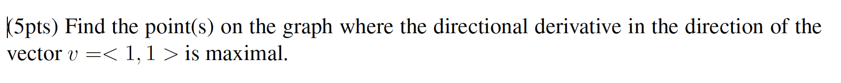 Solved 3. [10 pts ] Consider the function | Chegg.com