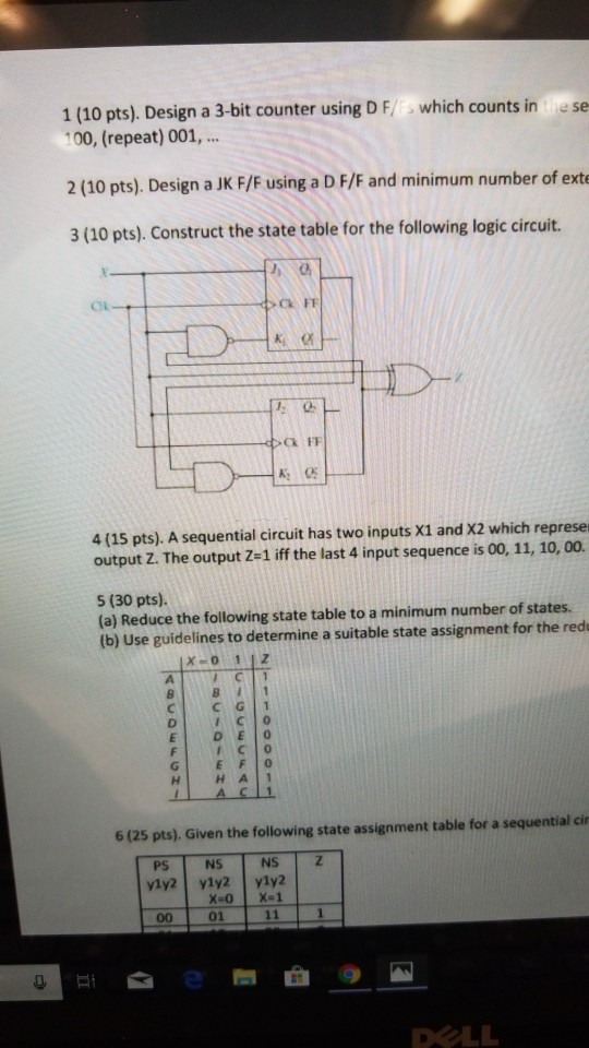 Solved 1 (10 pts). Design a 3-bit counter using D F/ s which | Chegg.com