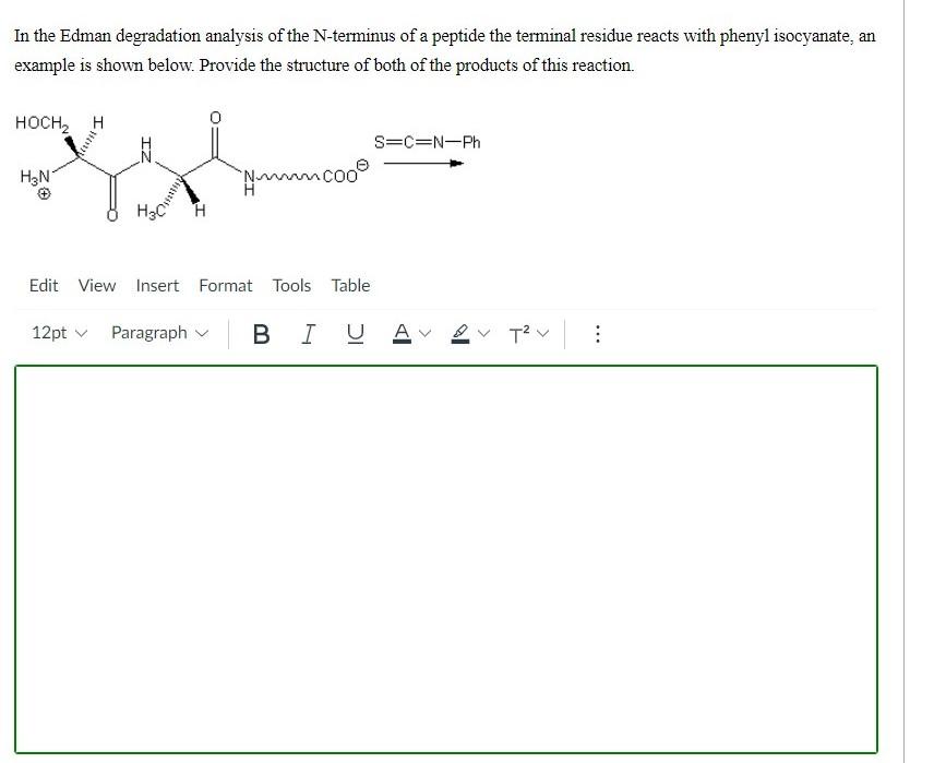 Solved In the Edman degradation analysis of the N-terminus | Chegg.com