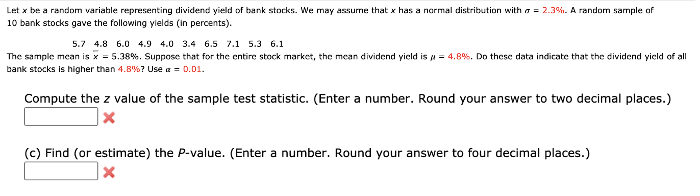 Solved Let x be a random variable representing dividend | Chegg.com
