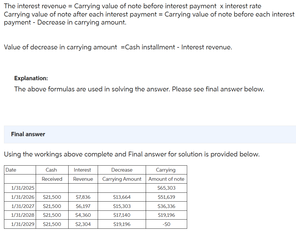 The interest revenue = Carrying value of note before | Chegg.com