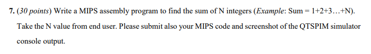 Solved 7. (30 points) Write a MIPS assembly program to find | Chegg.com