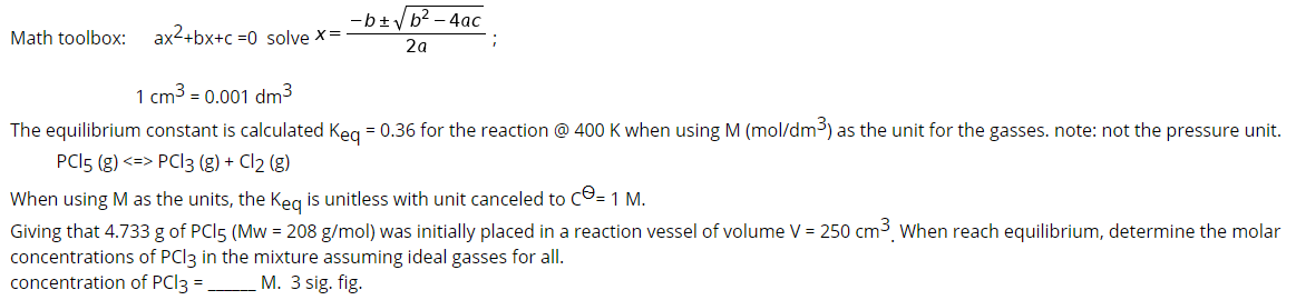 Solved Math toolbox: -b+ b2 - 4ac ax2+bx+c =0 solve x= 2a 1 | Chegg.com
