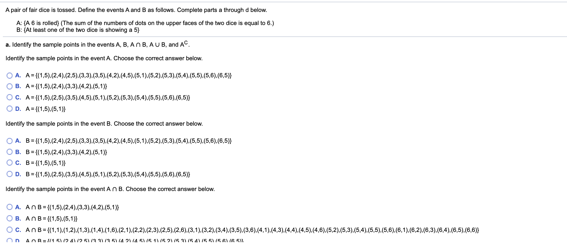 Solved A pair of fair dice is tossed. Define the events A | Chegg.com