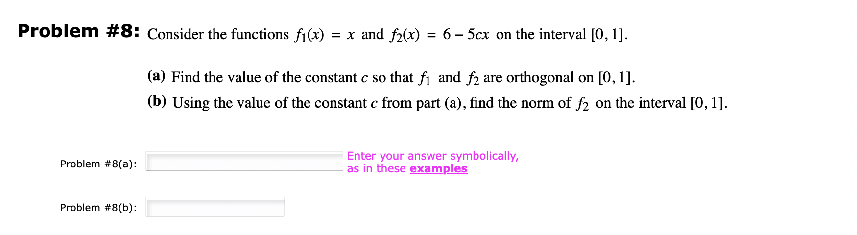 Solved Problem \#8: Consider the functions f1(x)=x and | Chegg.com