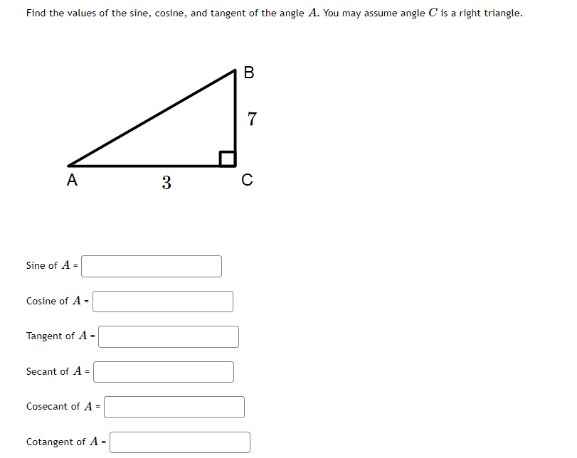 Solved Find the values of the sine, cosine, and tangent of | Chegg.com