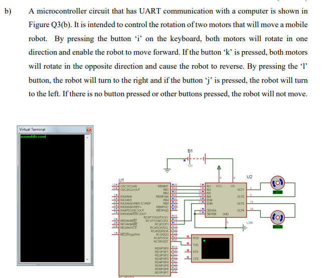 b) A microcontroller circuit that has UART | Chegg.com