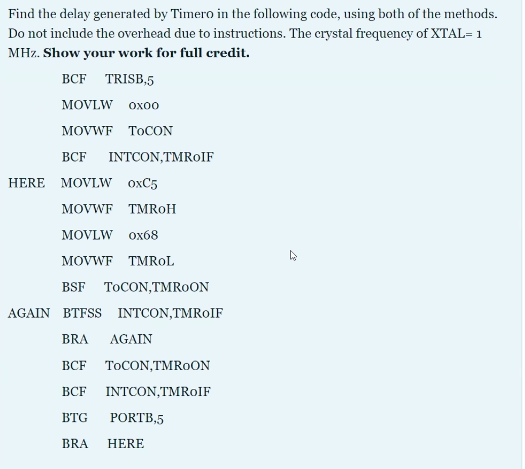 Solved Find the delay generated by Timero in the following | Chegg.com