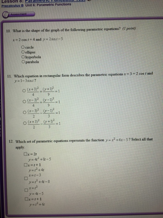 Solved Precalculus B Unit 6 Parametric Functions 10 What