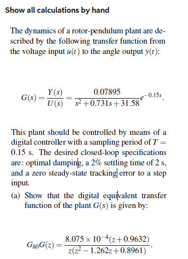 Solved Show all calculations by hand. Use Z-tfm properties | Chegg.com