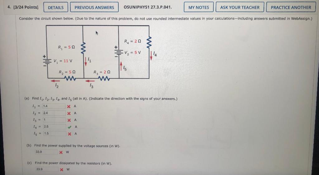Solved 4. [3/24 Points) DETAILS PREVIOUS ANSWERS OSUNIPHYS1 | Chegg.com Solved 4. [3/24 Points) DETAILS PREVIOUS ANSWERS OSUNIPHYS1 | Chegg.com