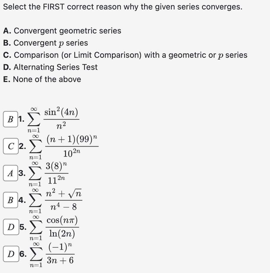 Solved Select the FIRST correct reason why the given series | Chegg.com