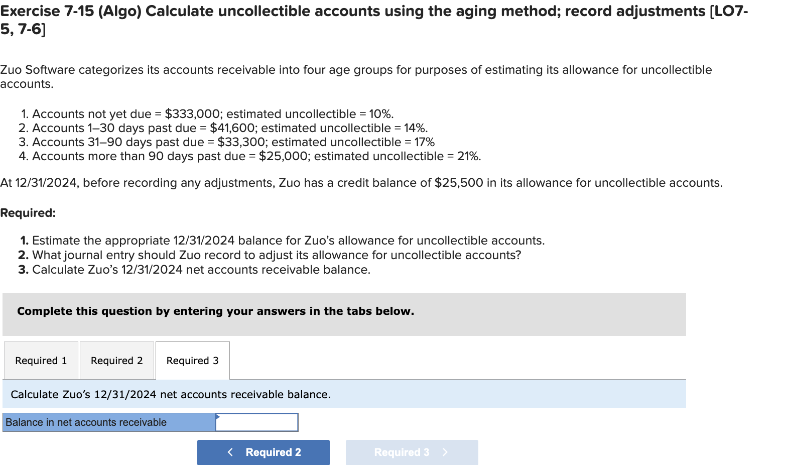 Solved Exercise 7-15 (Algo) Calculate uncollectible accounts | Chegg.com