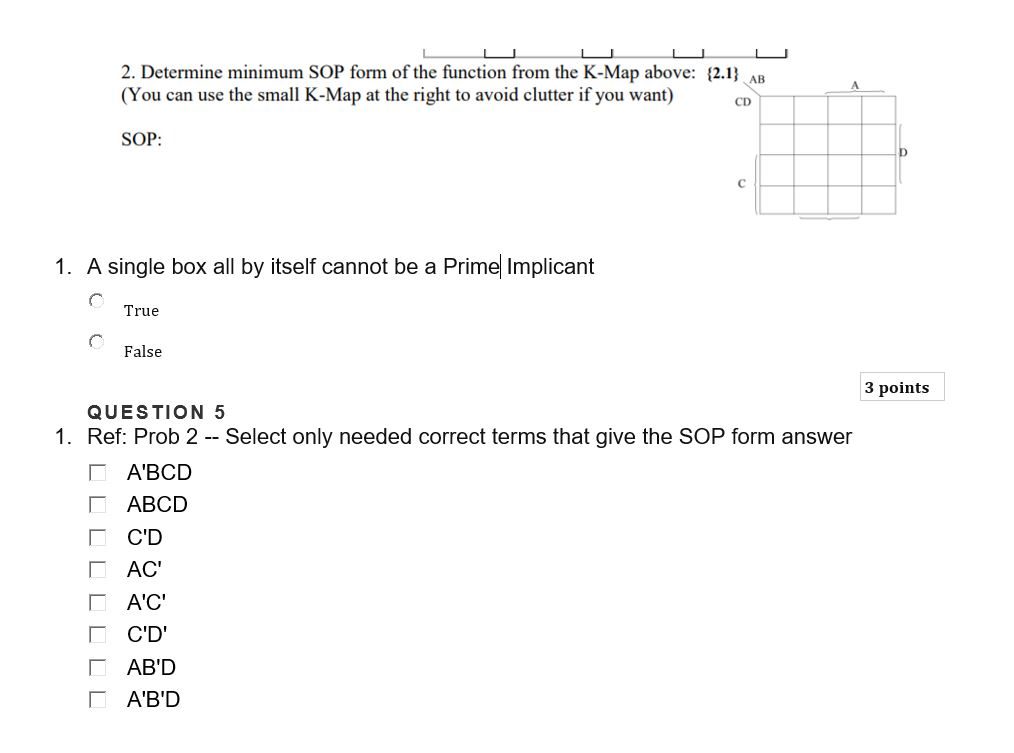 Solved 2 Determine Minimum Sop Form Of The Function From