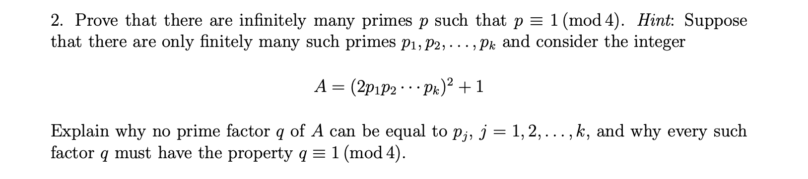 Solved 2 Prove That There Are Infinitely Many Primes P Such